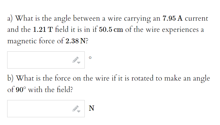 Solved a) What is the angle between a wire carrying an 7.95 | Chegg.com