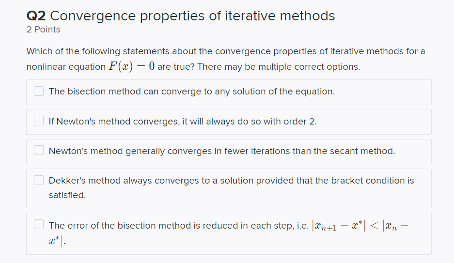 Solved Q2 Convergence properties of iterative methods 2 | Chegg.com