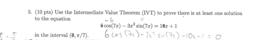 Solved 5. (10 pts) Use the Intermediate Value Theorem (IVT) | Chegg.com