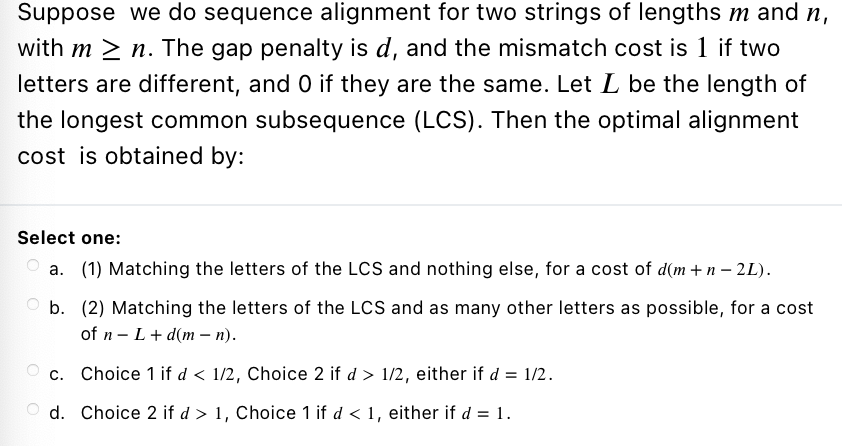 Solved Suppose we do sequence alignment for two strings of | Chegg.com