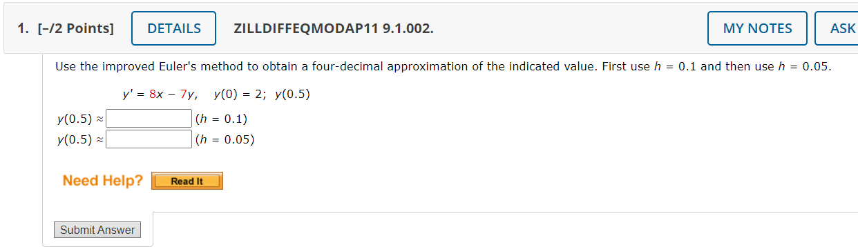 Solved Use the improved Euler's method to obtain a | Chegg.com