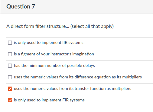 Solved Question 7A direct form filter structure... (select | Chegg.com