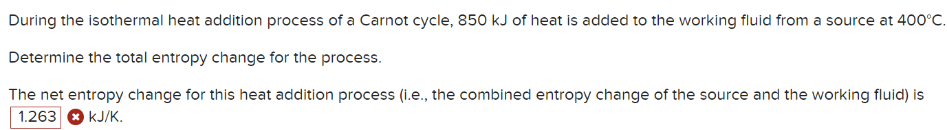 Solved During the isothermal heat addition process of a | Chegg.com