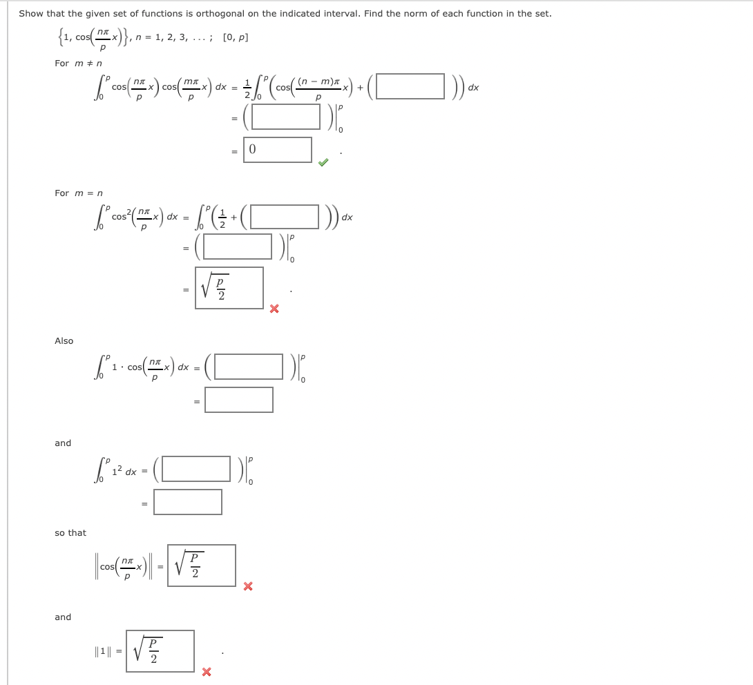 Solved Show that the given set of functions is orthogonal on | Chegg.com