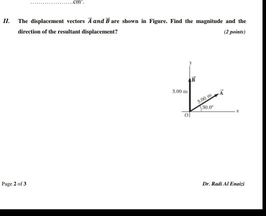 Solved cmm II. The displacement vectors A and B are shown in | Chegg.com
