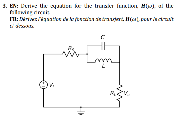 Solved 3. EN: Derive the equation for the transfer function, | Chegg.com