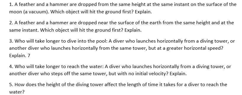 Solved 1. A feather and a hammer are dropped from the same | Chegg.com