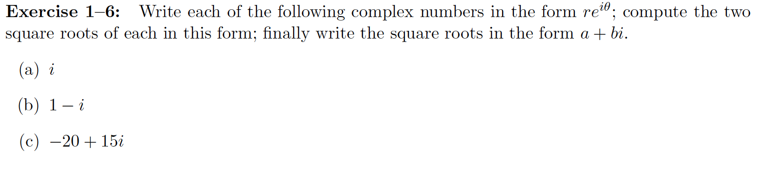 Solved Exercise 1-6: Write each of the following complex | Chegg.com