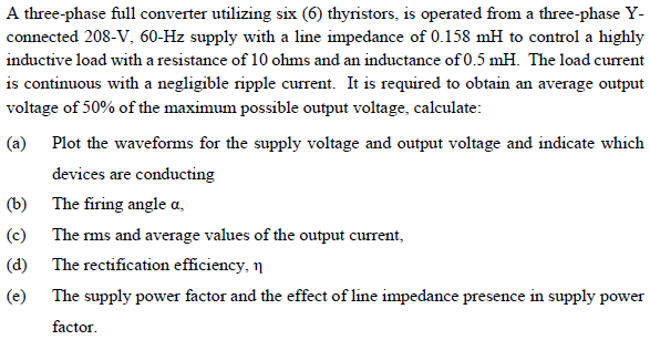 Solved A three-phase full converter utilizing six (6) | Chegg.com