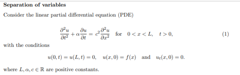 Solved Separation of variables Consider the linear partial | Chegg.com