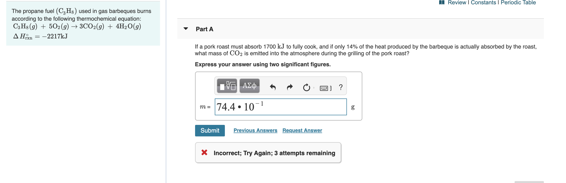 Solved i Review | Constants 1 Periodic Table The propane | Chegg.com