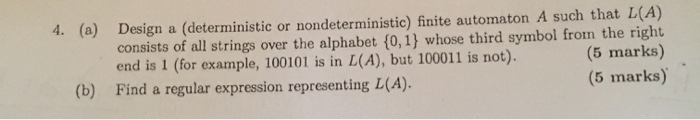 Solved (a) Design a (deterministic or nondeterministic) | Chegg.com