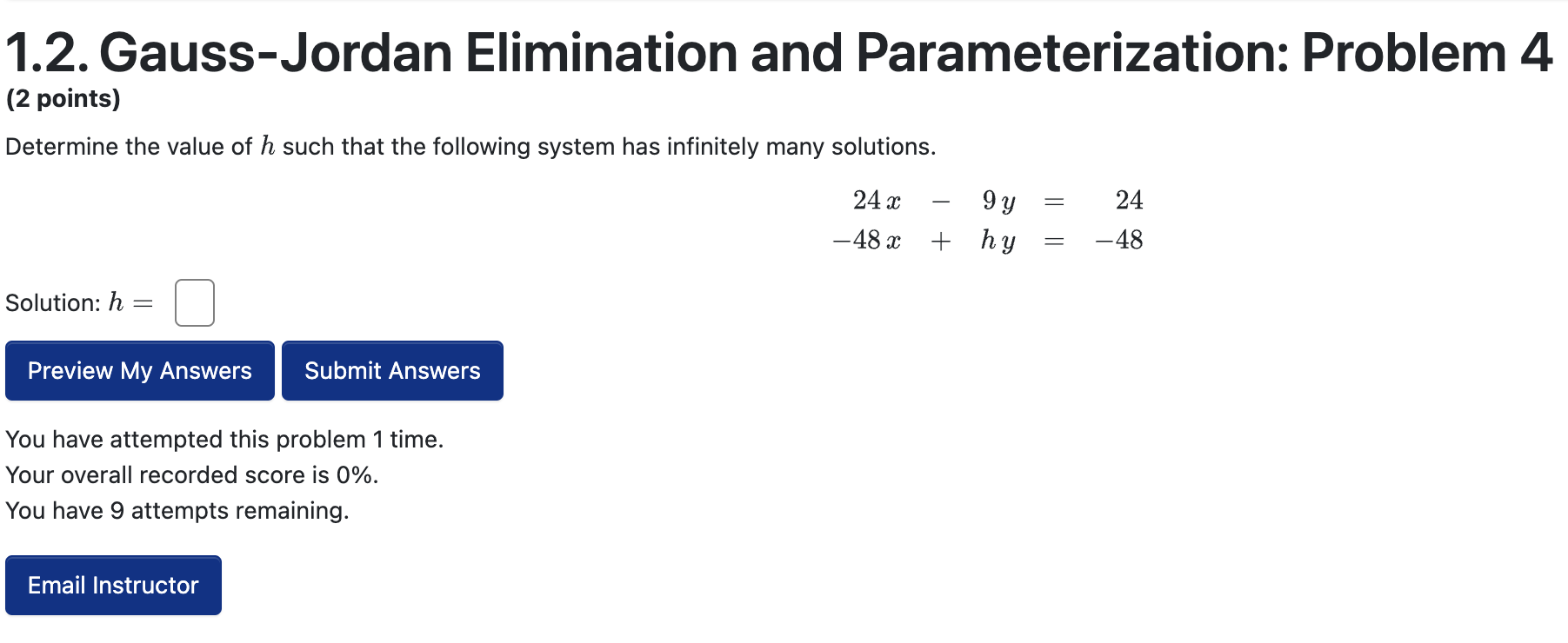 Solved 1.2. Gauss-Jordan Elimination and Parameterization: | Chegg.com
