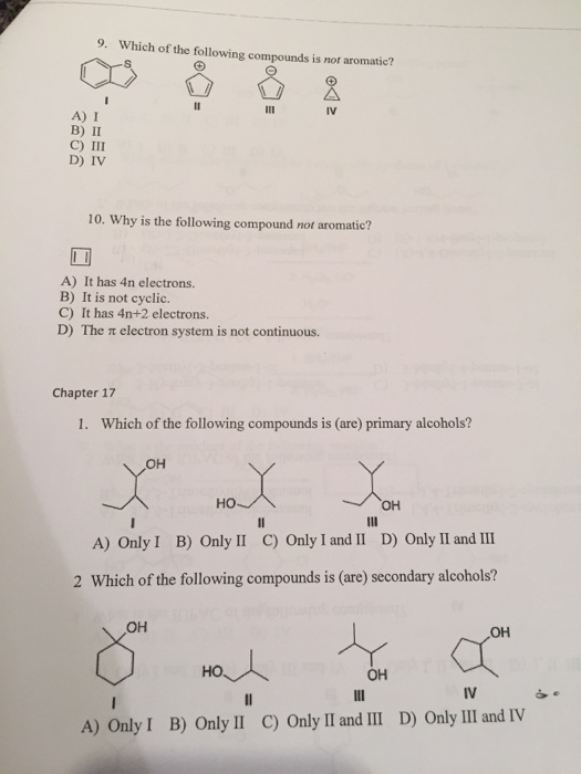 Solved Why is the following compound is not aromatic? I II | Chegg.com