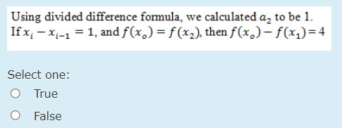 Solved Using divided difference formula, we calculated ato | Chegg.com