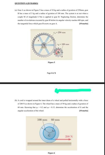 Solved QUESTION 4 (20 MARKS) (a) Gear A as shown in Figures | Chegg.com