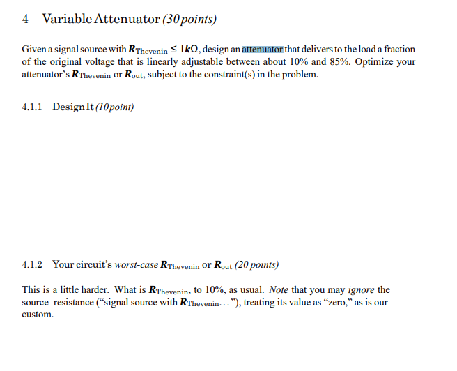 4 Variable Attenuator (30 points) Given a signal | Chegg.com
