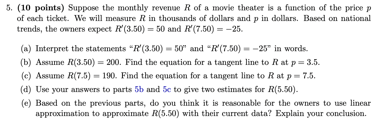 Solved 5. (10 points) Suppose the monthly revenue R of a | Chegg.com