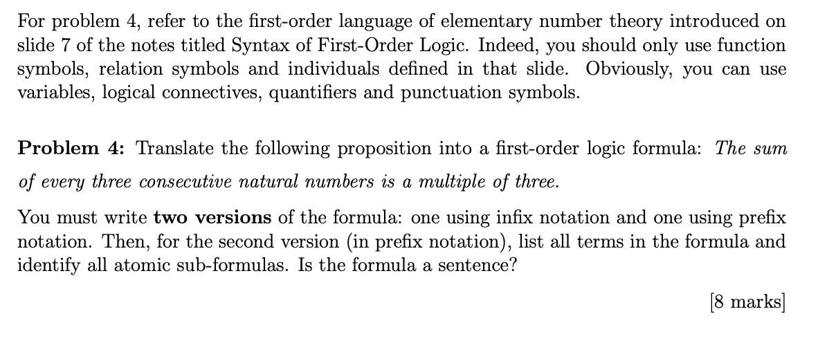 Solved by an EXPERT For problem 4, ﻿refer to the first-order language of | Chegg.com