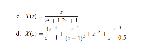 Solved 5.4. Using Table 5.1 and z-transform properties, find | Chegg.com