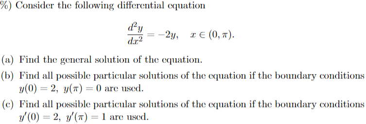 Solved \%) Consider the following differential equation | Chegg.com