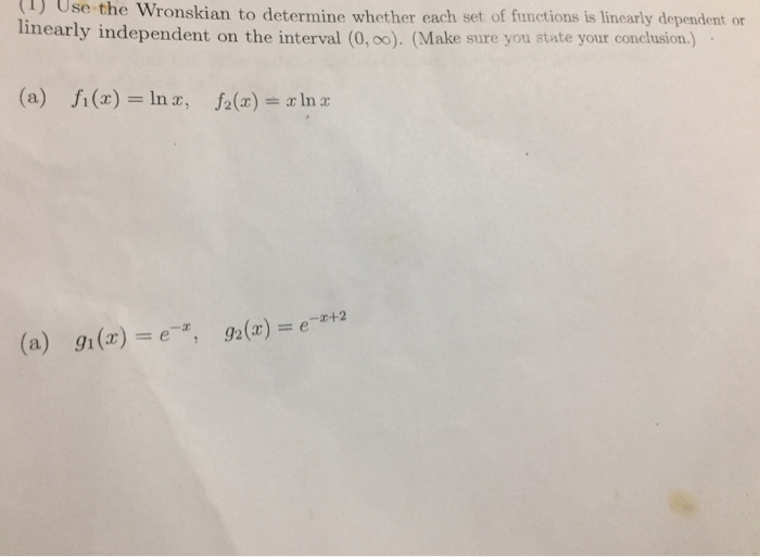Solved the Wronskian to determine whether each set of | Chegg.com