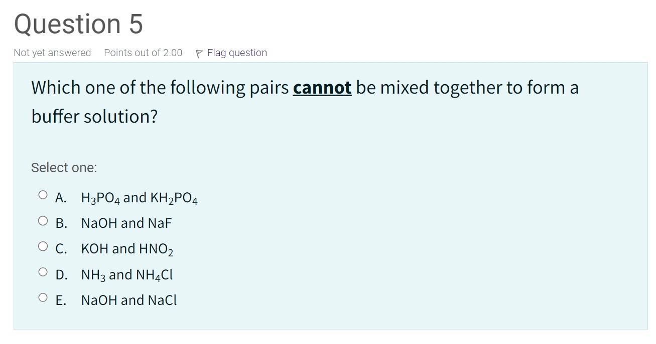Solved Which one of ﻿the following pairs cannot be ﻿mixed | Chegg.com