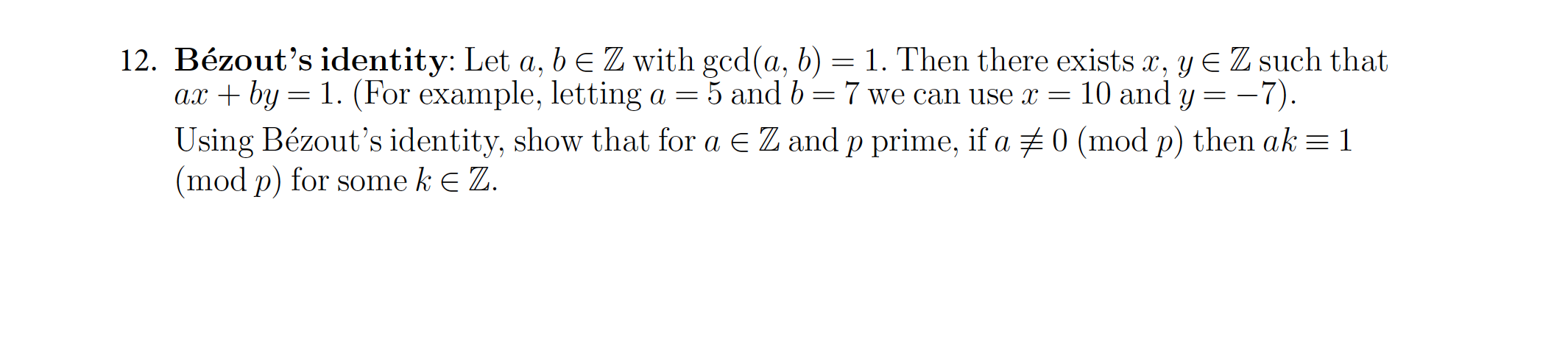 Solved 12. Bézout's identity: Let a, b = Z with gcd(a, b) = | Chegg.com