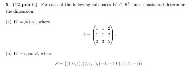 Solved 5. (12 points) For each of the following subspaces | Chegg.com