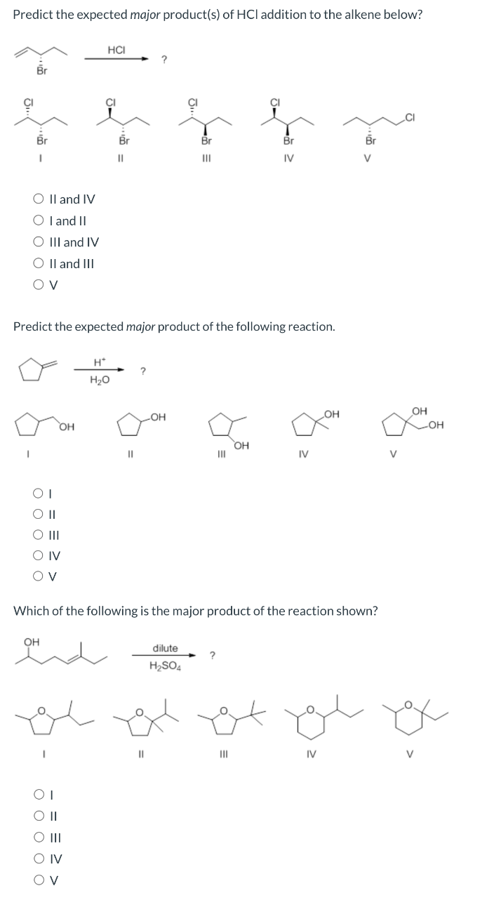 Solved Predict the expected major product(s) of HCl addition | Chegg.com