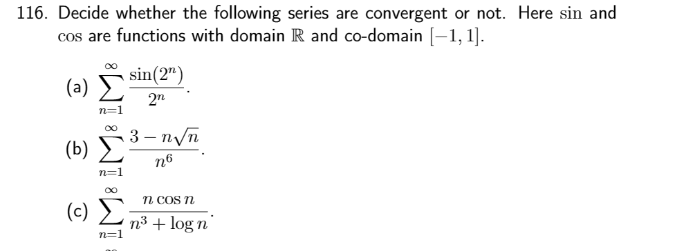 Solved Decide whether the following series are convergent or | Chegg.com