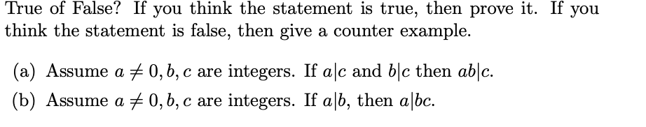 Solved True of False? If you think the statement is true, | Chegg.com