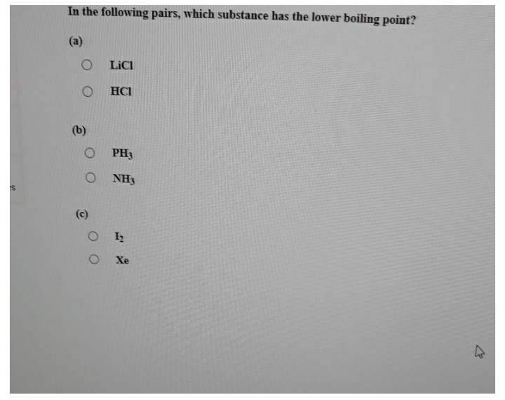 Solved In the following pairs, which substance has the lower | Chegg.com