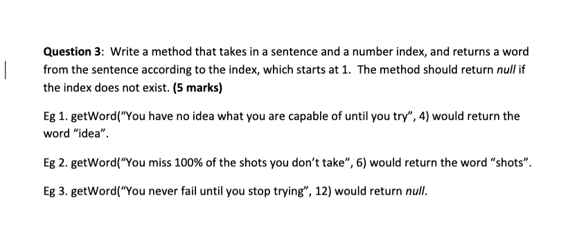 Solved Question 3: Write a method that takes in a sentence | Chegg.com