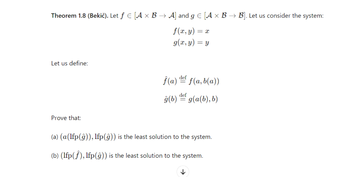 Solved Theorem 1.8 (Bekič). ﻿Let fin[A×B→A] ﻿and gin[A×B→B]. | Chegg.com