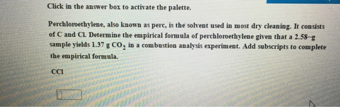 Solved Perchloroethylene, also known as perc. is the solvent | Chegg.com