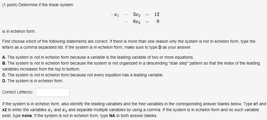 Solved (1 point) Determine if the linear system | Chegg.com