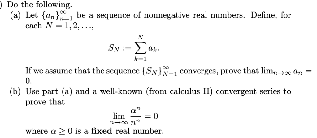 Solved Do the following (a) Let {an)nei be a sequence of | Chegg.com