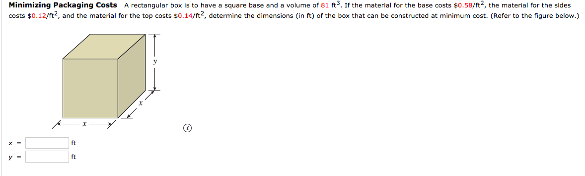 Solved Minimizing Packaging Costs A rectangular box is to | Chegg.com