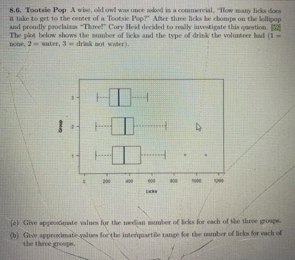 Solved 8.6. Tootsie Pop A wise, old owl was once asked in a | Chegg.com