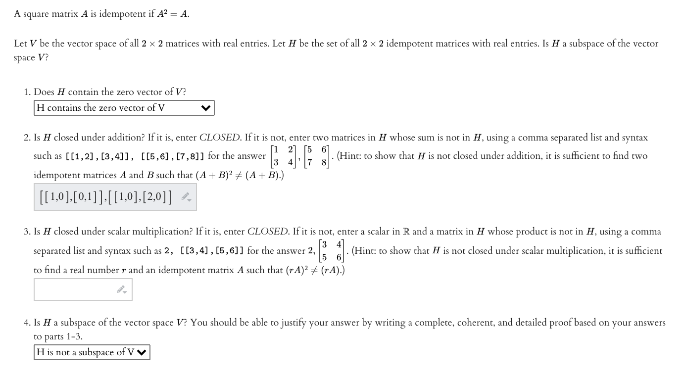 Solved A square matrix A is idempotent if AP = A. Let V be | Chegg.com
