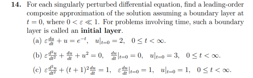 14. For each singularly perturbed differential | Chegg.com