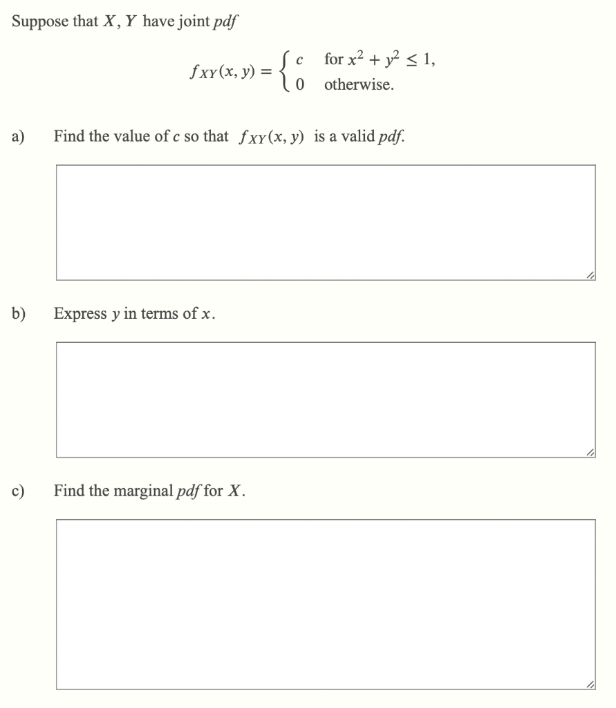Solved Suppose that X, Y have joint pdf fxy(x, y) = {: for | Chegg.com