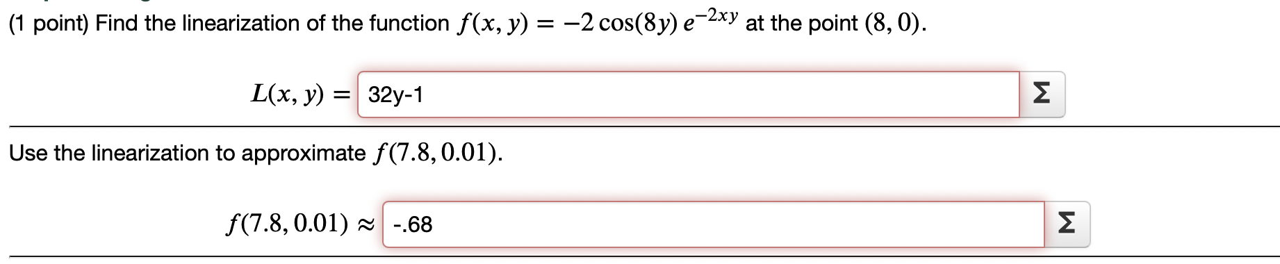 Solved (1 point) Find the linearization of the function | Chegg.com