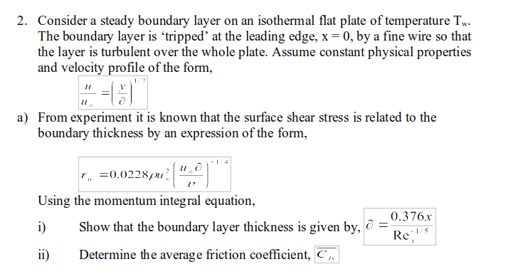 Solved 2 Consider A Steady Boundary Layer On An Isothermal