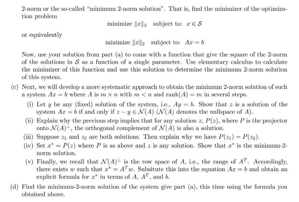 Solved 7. [Minimum 2-norm solution of underdetermined | Chegg.com