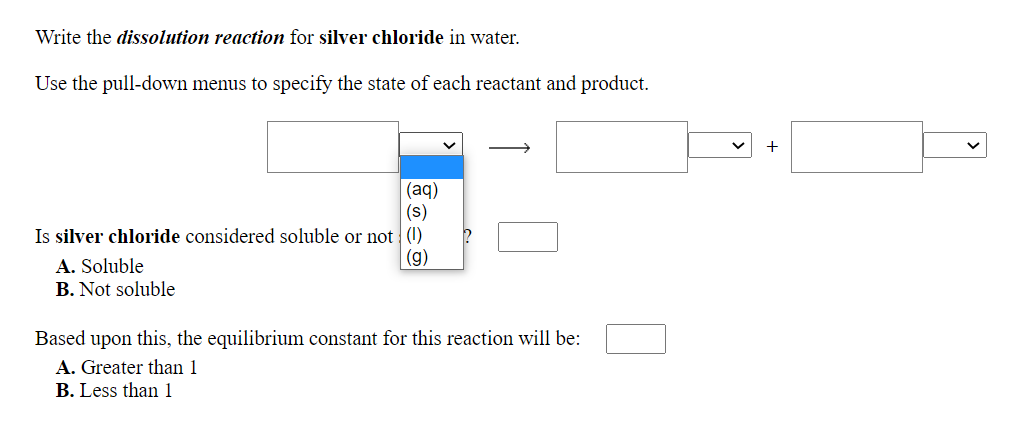 Solved Write the dissolution reaction for silver chloride in | Chegg.com