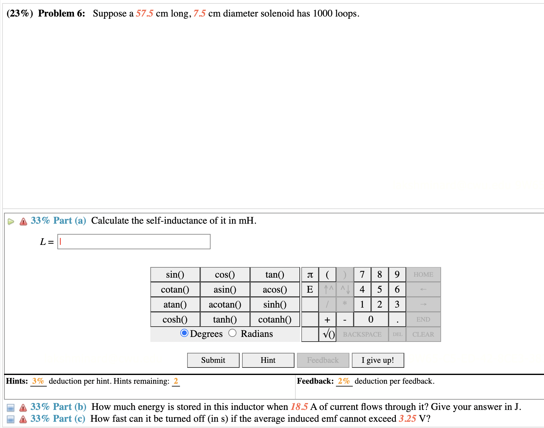 Solved (23\%) Problem 6: Suppose a 57.5 cm long, 7.5 cm | Chegg.com