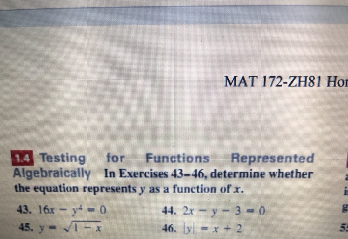 Solved MAT 172-ZH81 Ho 1.4 Testing for Functions Represented | Chegg.com Solved MAT 172-ZH81 Ho 1.4 Testing for Functions Represented | Chegg.com