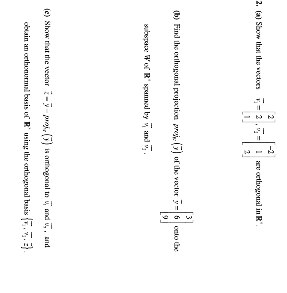 Solved 22 2. (a) Show that the vectors 1 are orthogonal in | Chegg.com
